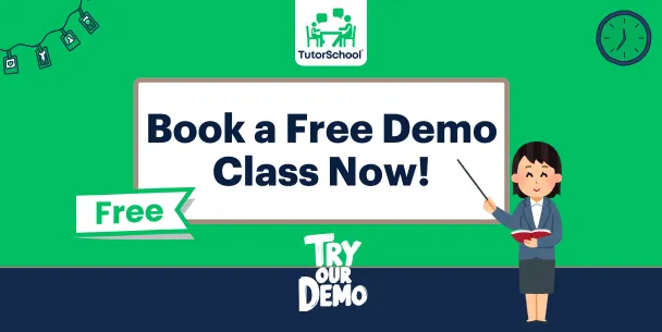 Book a Free Demo Class Now Before Subscribing | TutorSchool